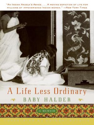 A Life Less Ordinary by Baby Halder · OverDrive: ebooks, audiobooks ...