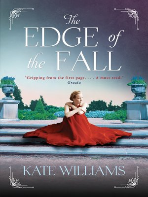 The Edge of the Fall by Kate Williams · OverDrive: Free ebooks ...