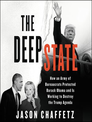 The Deep State by Jason Chaffetz · OverDrive: Free ebooks, audiobooks ...