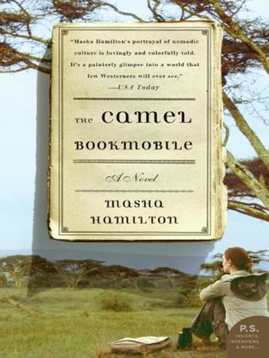 The Camel Bookmobile by Masha Hamilton · OverDrive: ebooks, audiobooks ...