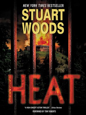 Heat by Stuart Woods · OverDrive: Free ebooks, audiobooks & movies from ...