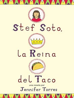 eBook - Stef Soto, la reina del taco by Jennifer Torres · OverDrive ...