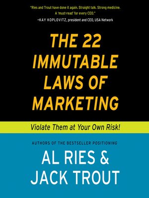 The 22 Immutable Laws of Marketing by Al Ries · OverDrive: Free ebooks ...