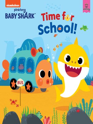 Baby Shark by Pinkfong · OverDrive: Free ebooks, audiobooks & movies ...