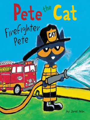 Firefighter Pete by James Dean · OverDrive: Free ebooks, audiobooks ...