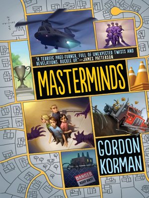 Masterminds by Gordon Korman · OverDrive: Free ebooks, audiobooks ...