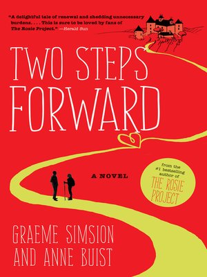 Two Steps Forward by Graeme Simsion · OverDrive: Free ebooks ...