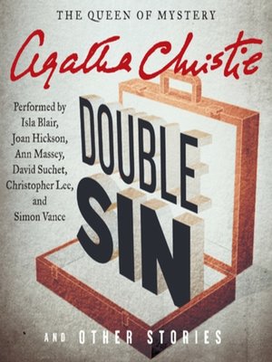 Double Sin and Other Stories by Agatha Christie · OverDrive: Free ...