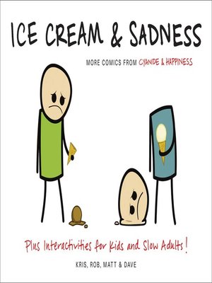 Ice Cream & Sadness by Kris Wilson · OverDrive: Free ebooks, audiobooks ...