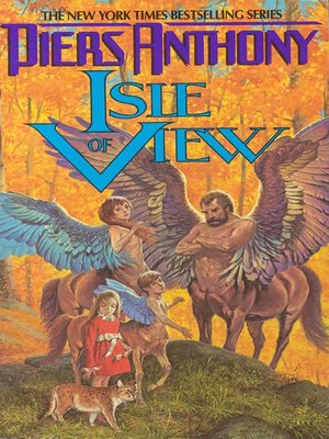 Isle of View by Piers Anthony · OverDrive: Free ebooks, audiobooks ...