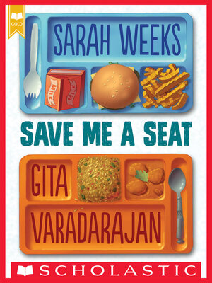 Save Me a Seat by Sarah Weeks · OverDrive: Free ebooks, audiobooks ...