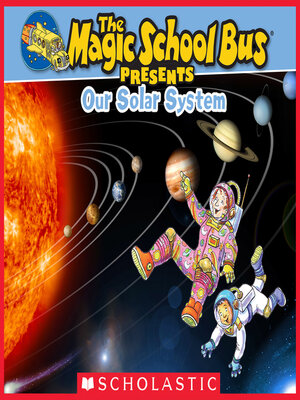 eBook - The Magic School Bus Presents Our Solar System by Tom Jackson ...