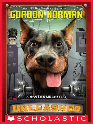 Unleashed by Gordon Korman · OverDrive: ebooks, audiobooks, and more ...