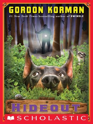 Hideout by Gordon Korman · OverDrive: ebooks, audiobooks, and more for ...