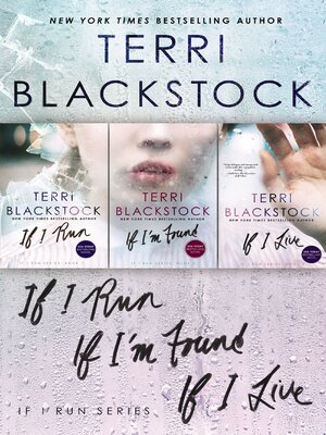 The If I Run Series by Terri Blackstock · OverDrive: Free ebooks ...