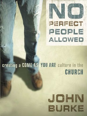 Audiobook - No Perfect People Allowed by John Burke · OverDrive: Free ...