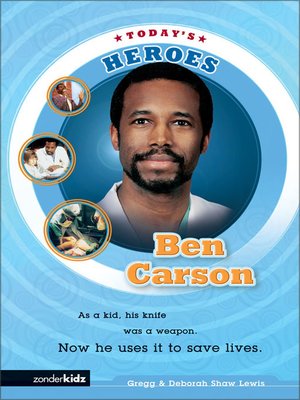 Ben Carson by Gregg Lewis · OverDrive: Free ebooks, audiobooks & movies ...