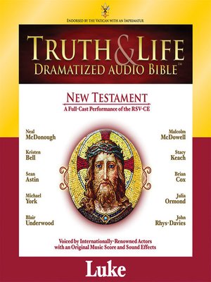 Truth and Life Dramatized Audio Bible New Testament by Various/Full ...