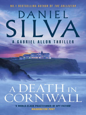 A Death in Cornwall by Daniel Silva · OverDrive: Free ebooks ...