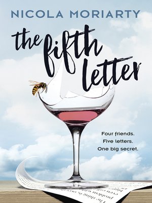 The Fifth Letter by Nicola Moriarty · OverDrive: Free ebooks ...