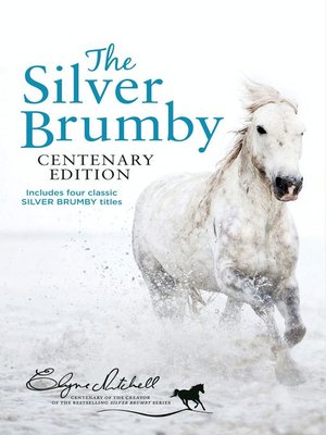 eBook - The Silver Brumby by Elyne Mitchell · OverDrive: Free ebooks ...