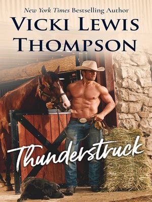eBook - Thunderstruck by Vicki Lewis Thompson · OverDrive: Free ebooks ...
