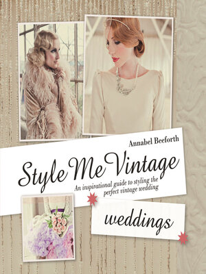 Style Me Vintage by Annabel Beeforth · OverDrive: Free ebooks ...