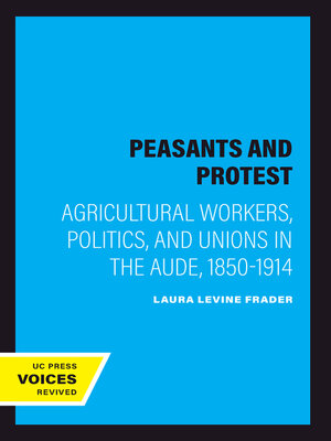 eBook - Peasants and Protest by Laura Levine Frader · OverDrive: Free ...