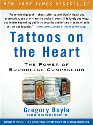 eBook - Tattoos on the Heart by Gregory Boyle · OverDrive: Free ebooks ...