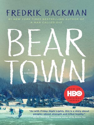 Beartown by Fredrik Backman · OverDrive: Free ebooks, audiobooks ...