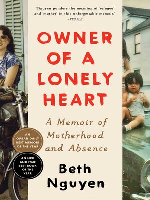 eBook - Owner of a Lonely Heart by Beth Nguyen · OverDrive: Free ebooks ...