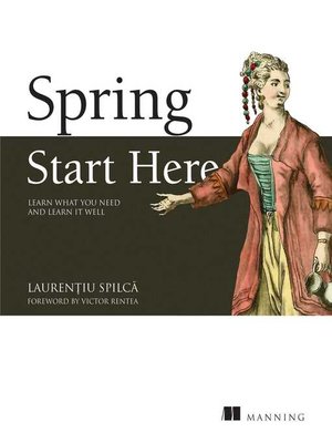 eBook - Spring Start Here by Laurentiu Spilca · OverDrive: Free ebooks ...