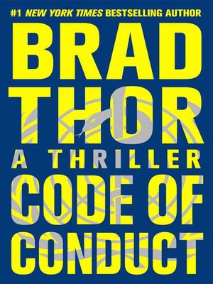 Code of Conduct by Brad Thor · OverDrive: Free ebooks, audiobooks ...