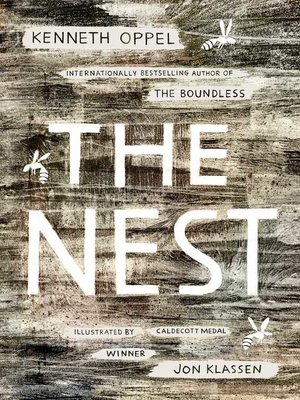 eBook - The Nest by Kenneth Oppel · OverDrive: Free ebooks, audiobooks ...