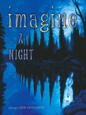 Imagine a Night by Sarah L. Thomson · OverDrive: Free ebooks ...