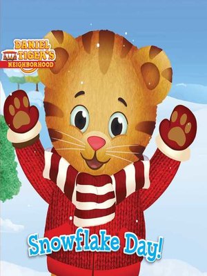 Daniel Tiger's Neighborhood(Series) · OverDrive: ebooks, audiobooks ...