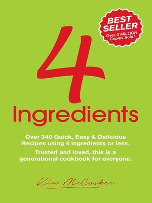 4 Ingredients by Kim McCosker · OverDrive: Free ebooks, audiobooks ...