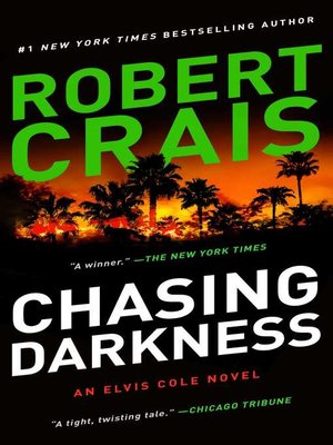 Chasing Darkness by Robert Crais · OverDrive: Free ebooks, audiobooks ...
