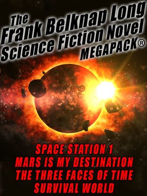 The Frank Belknap Long Science Fiction Novel by Frank Belknap Long ...