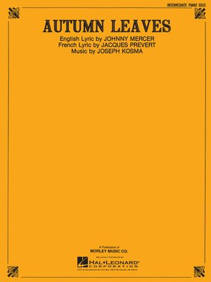 Autumn Leaves--Intermediate Piano Sheet Music by Roger Williams ...