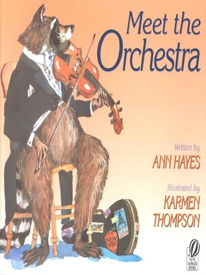 Meet the Orchestra by Ann Hayes · OverDrive: Free ebooks, audiobooks ...