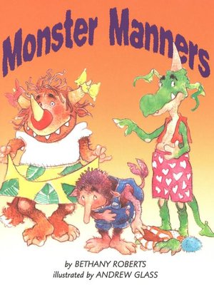 Monster Manners by Bethany Roberts · OverDrive: Free ebooks, audiobooks ...