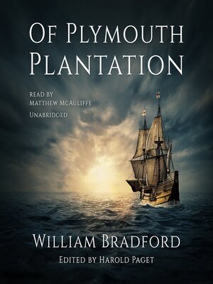 Of Plymouth Plantation by William Bradford · OverDrive: Free ebooks ...