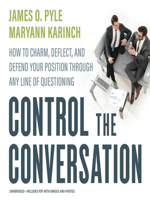 Audiobook - Control the Conversation by James O. Pyle · OverDrive: Free ...