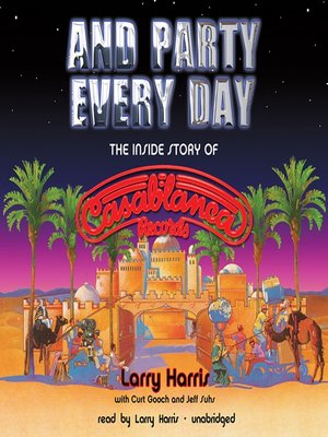 And Party Every Day by Curt Gooch · OverDrive: Free ebooks, audiobooks ...