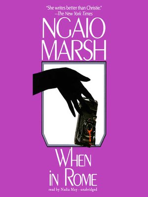 When in Rome by Ngaio Marsh · OverDrive: Free ebooks, audiobooks ...