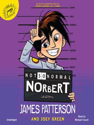 Audiobook - Not So Normal Norbert by James Patterson · OverDrive: Free ...