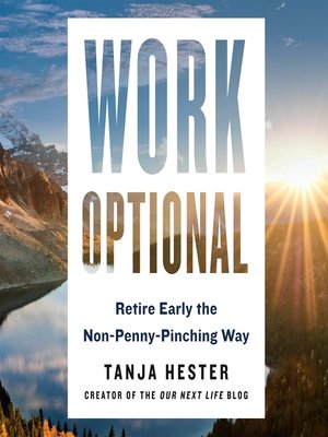 Audiobook - Work Optional by Tanja Hester · OverDrive: Free ebooks ...