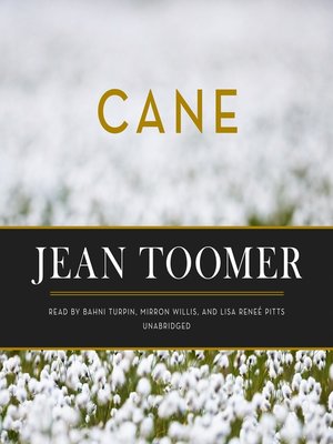 Cane by Jean Toomer · OverDrive: Free ebooks, audiobooks & movies from ...