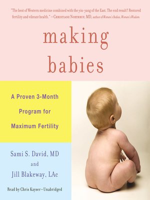 Making Babies by Jill Blakeway · OverDrive: Free ebooks, audiobooks ...